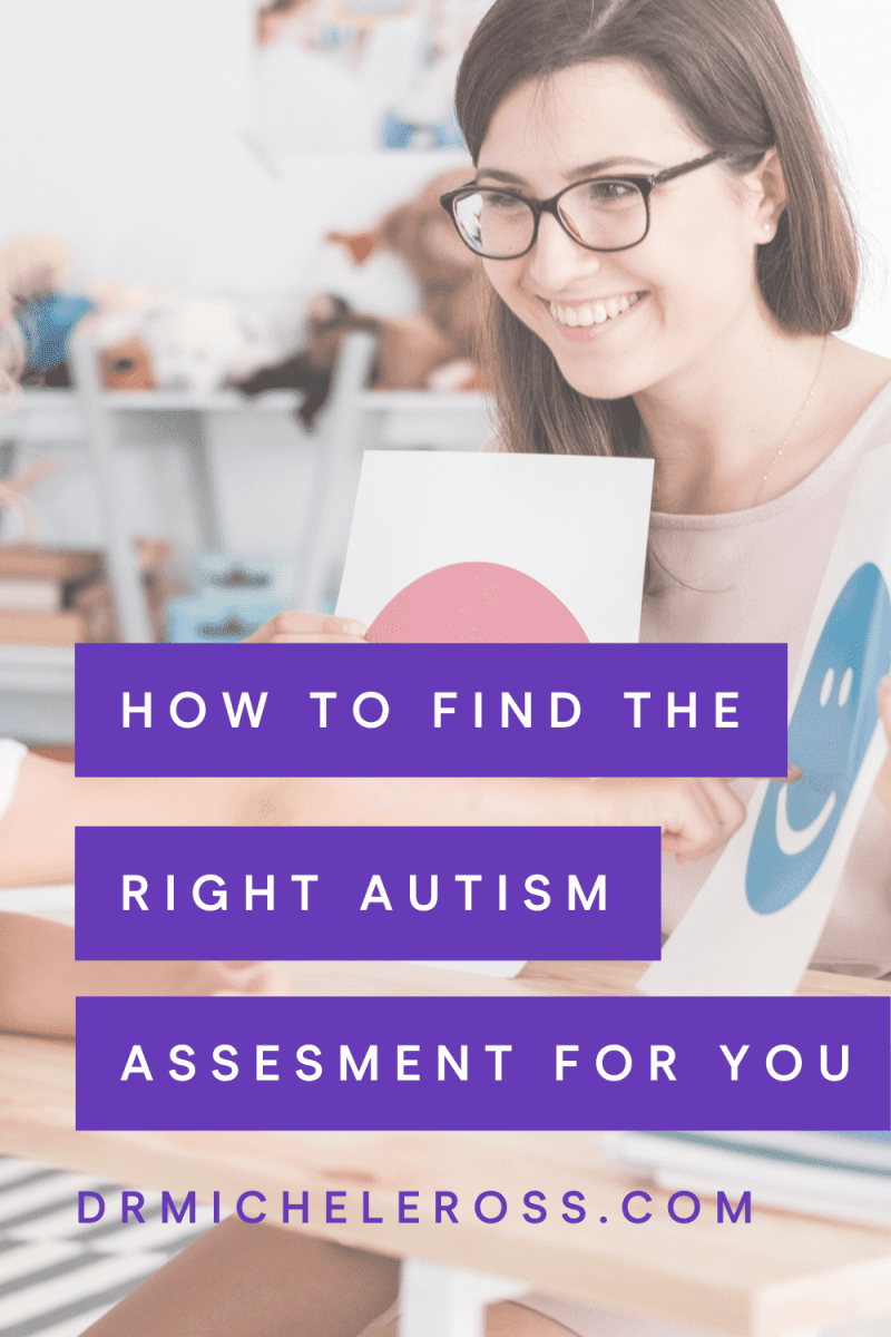 How To Find The Right Autism Assessment For Your Child