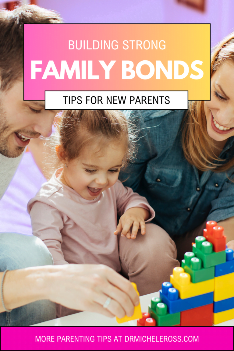 Building Strong Family Bonds: Tips for New Parents | Dr. Ross Building Strong Family Bonds: Tips for New Parents | Dr. Ross